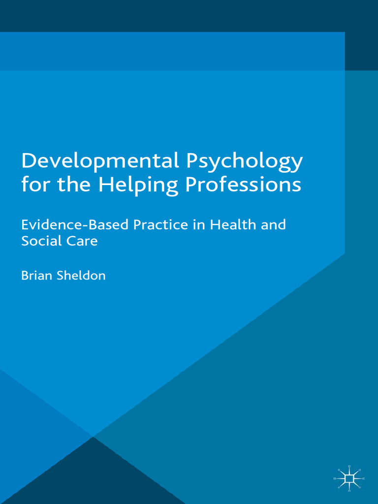 Book - Brian Sheldon - Developmental Psychology For The Helping ...