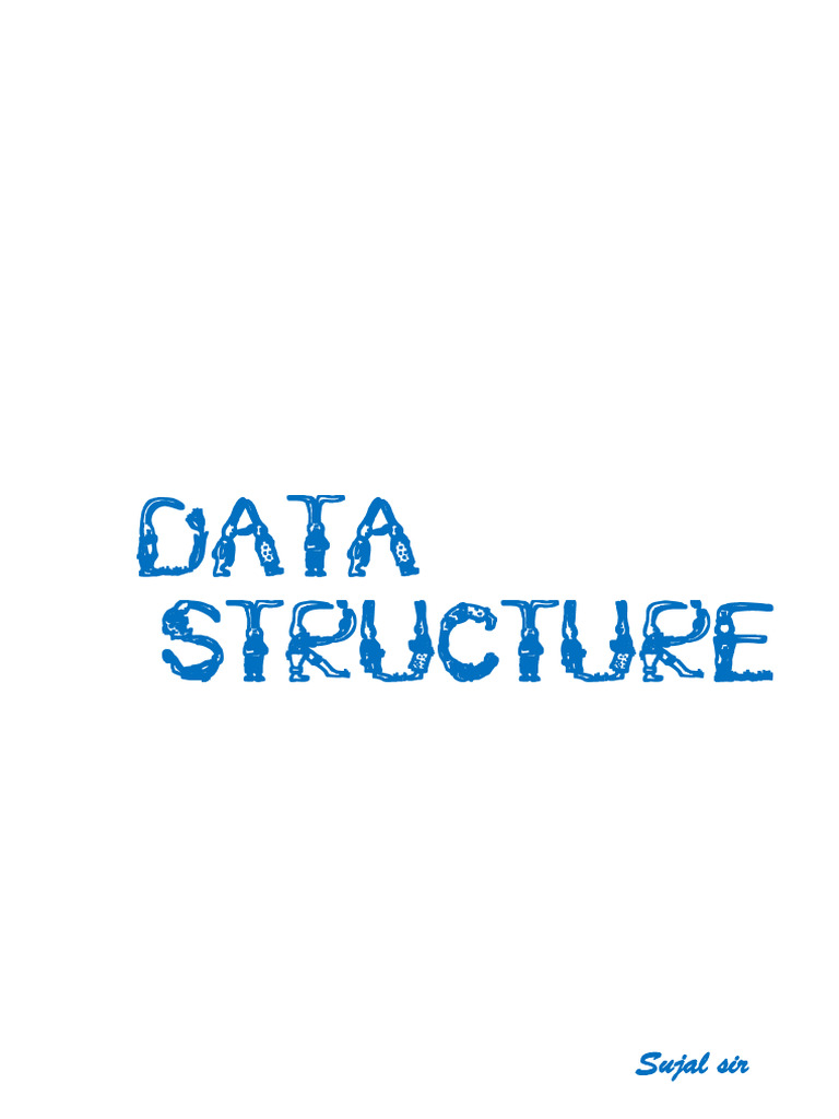 Data Structure by Sujal | PDF