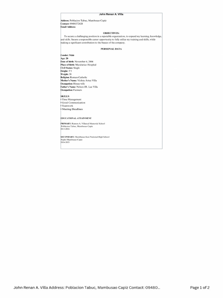 John Renan A. Villa Address Poblacion Tabuc, Mambusao Capiz Contact 09480372628 Email Address ...