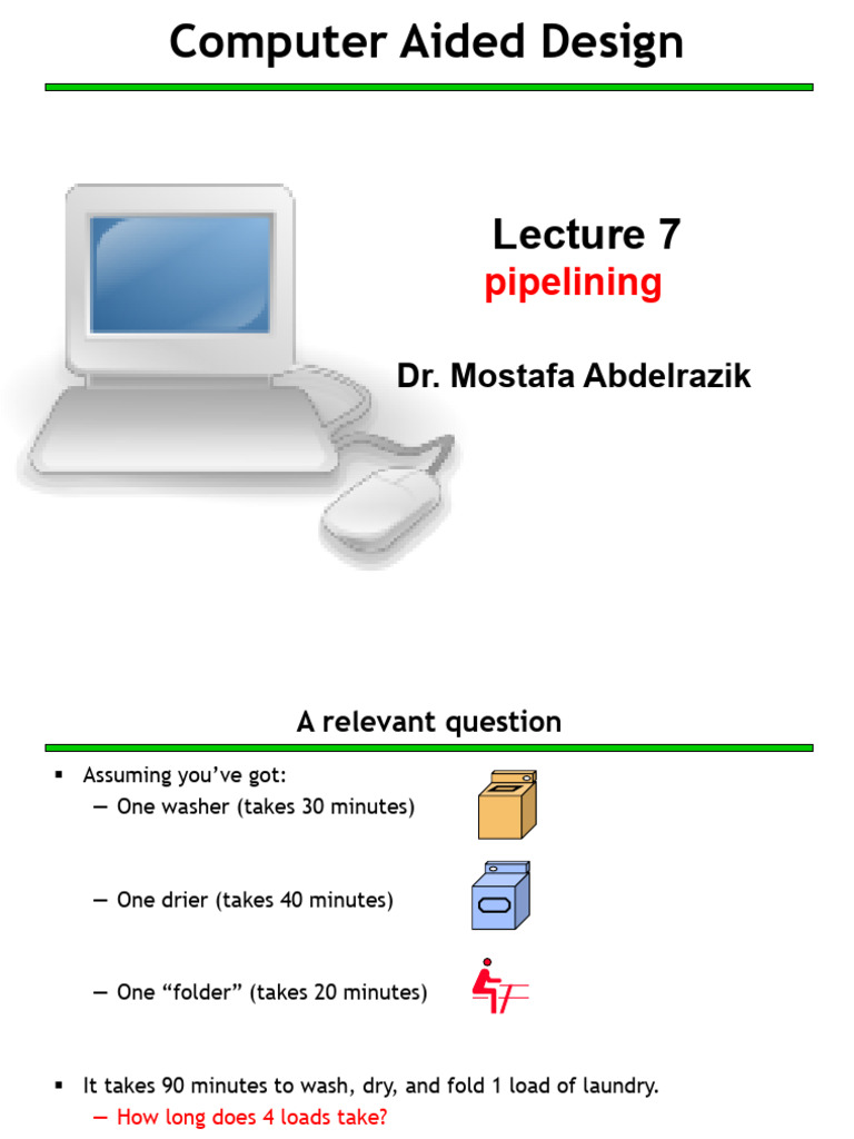Lec 7 CSE-509 Pipelining | PDF | Central Processing Unit | Computer Hardware