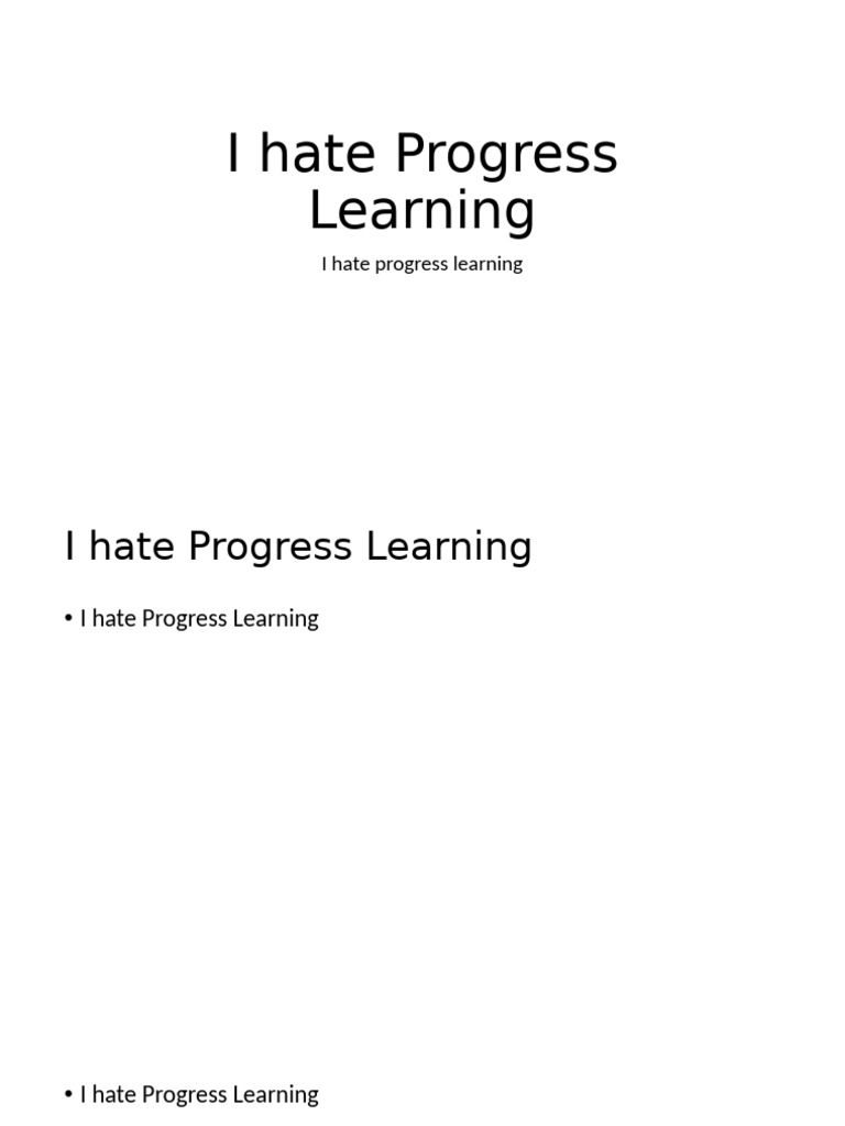 Hate for Progress Learning | PDF
