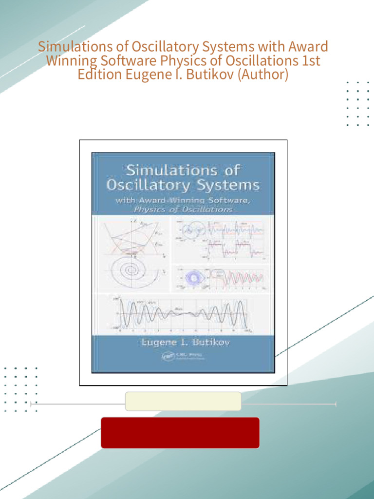 Simulations of Oscillatory Systems with Award Winning Software Physics ...