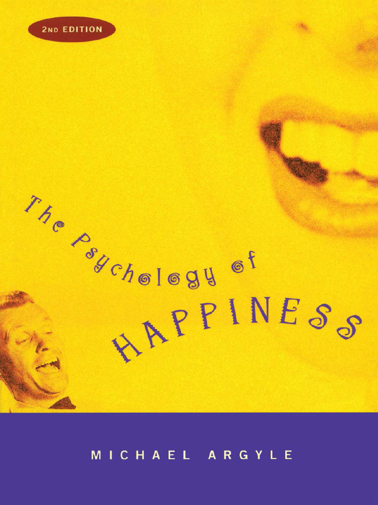 Psychology of Happiness | PDF | Happiness | Affect (Psychology)