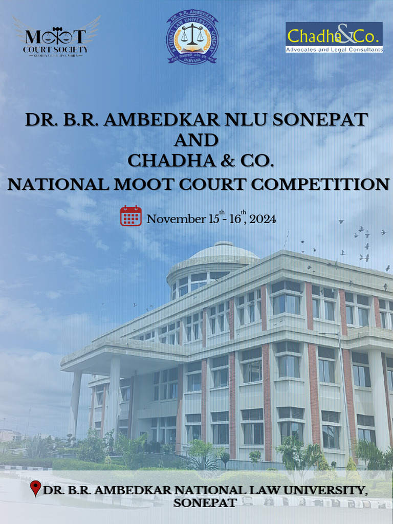 Moot Brochure - Dr. B.R. Ambedkar NLU Sonepat and Chadha & Co. National Moot Court Competition ...