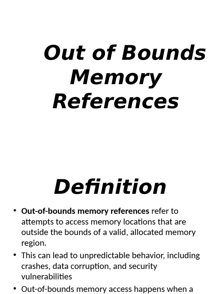 Out of Bounds Memory References | PDF | Pointer (Computer Programming) | Software Engineering