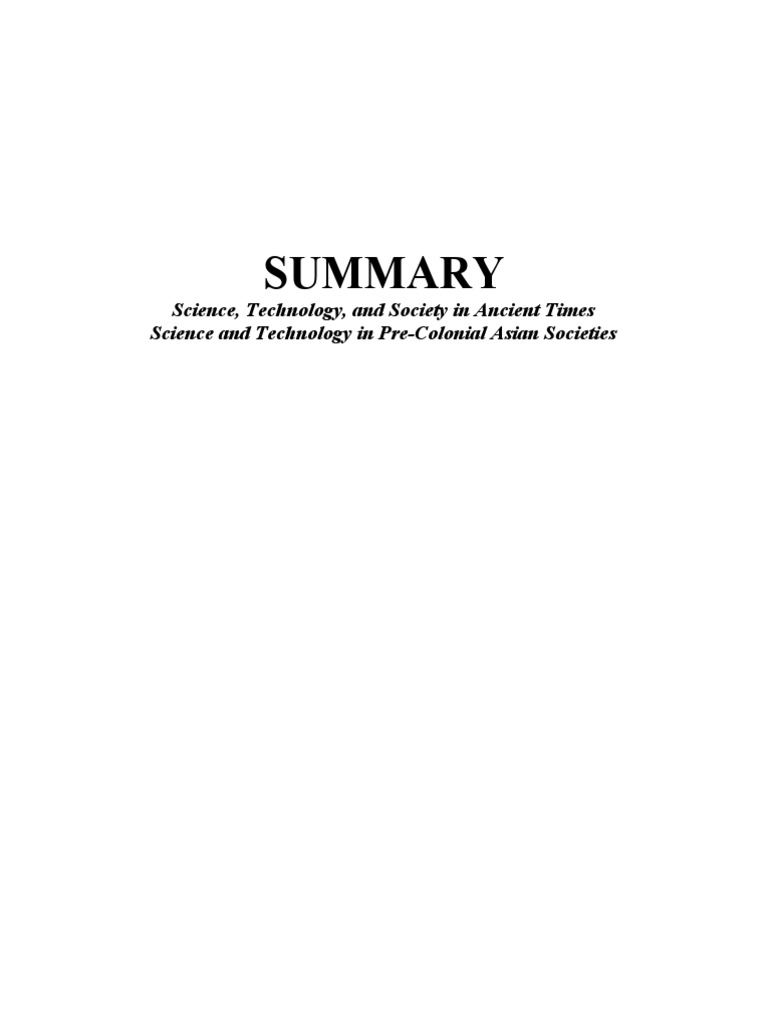Ancient Science and Technology: A Summary of Developments in Pre ...
