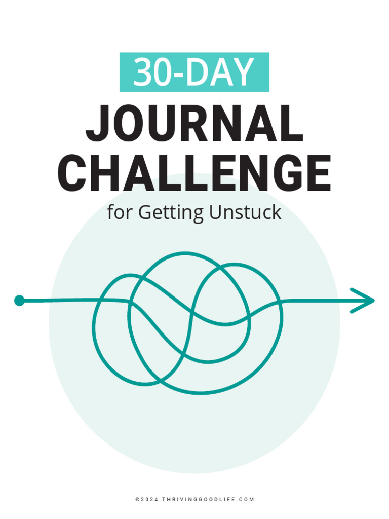 30-day-journal-challenge-getting-unstuck | PDF | Psychological Concepts | Social Psychology