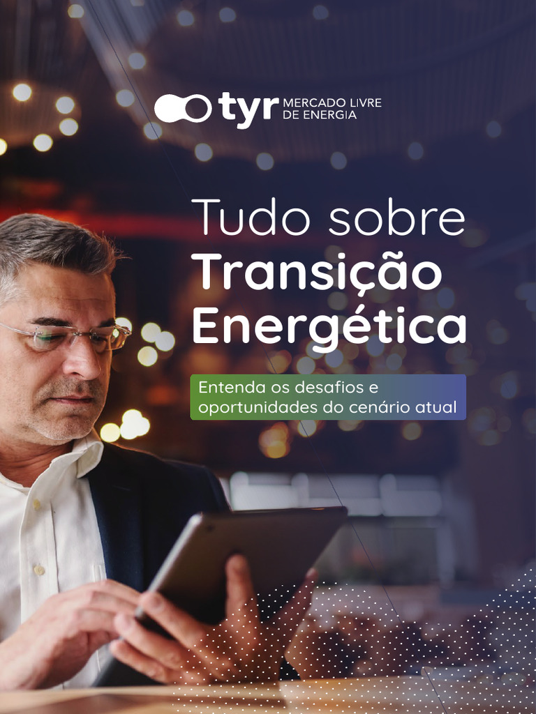 E Book Sobre Transicao Energetica Tyr Energia | PDF | Economia de baixo carbono | Gás de efeito ...