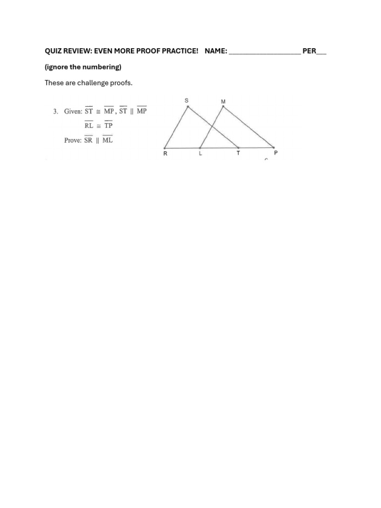 Quiz Review - EVEN MORE PROOF PRACTICE | PDF