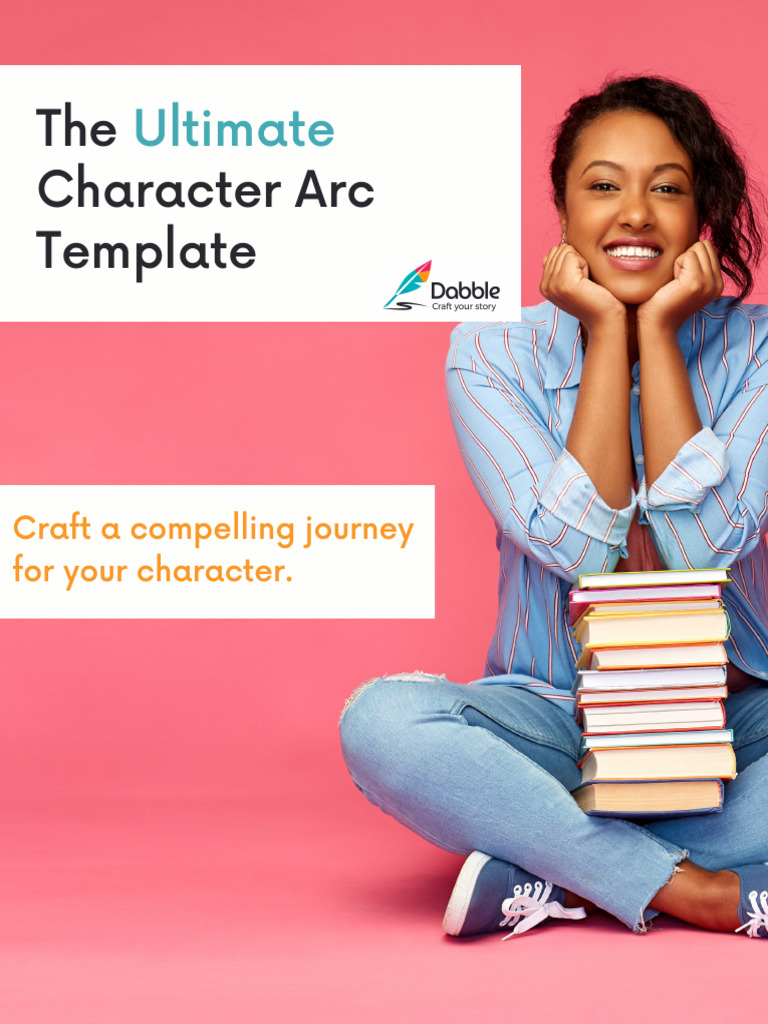 Character Arc Template for Writers | PDF