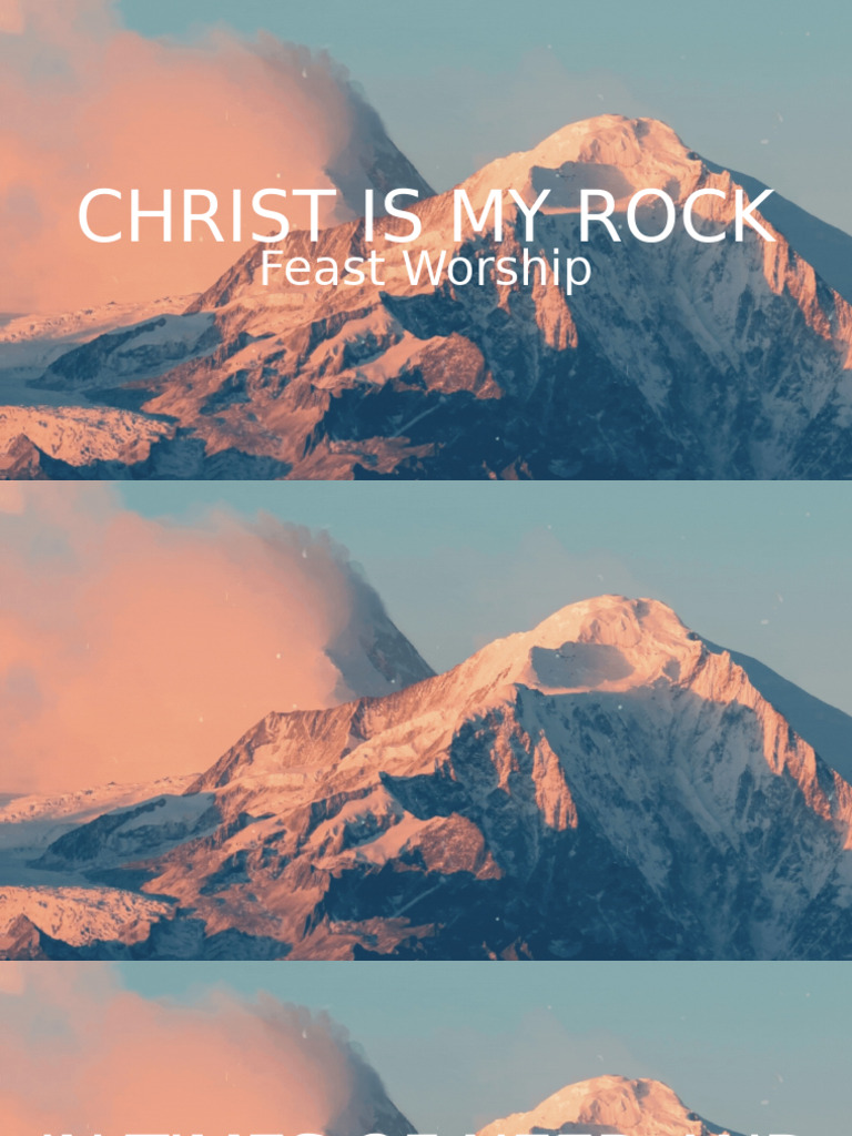 Christ Is My Rock by Feast Worship | PDF