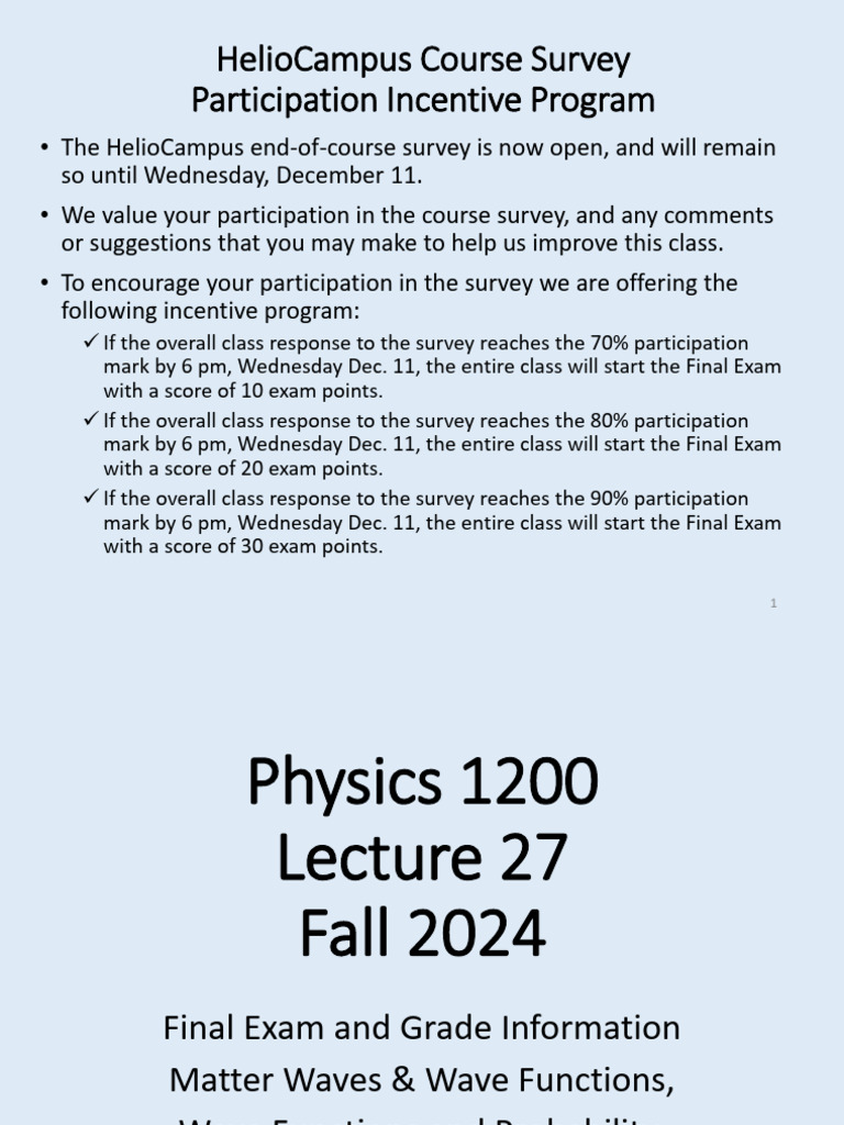 Physics 1200 Final Review Lecture | PDF | Schrödinger Equation | Wave ...