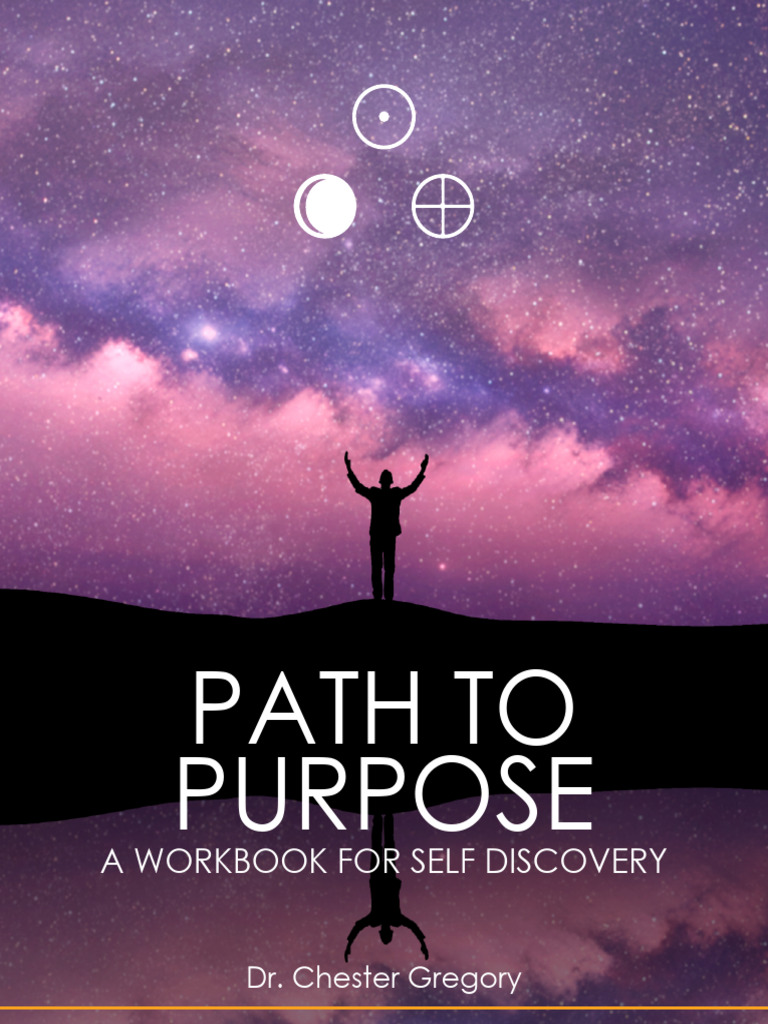 Path to Purpose Workbook | PDF | Goal Setting