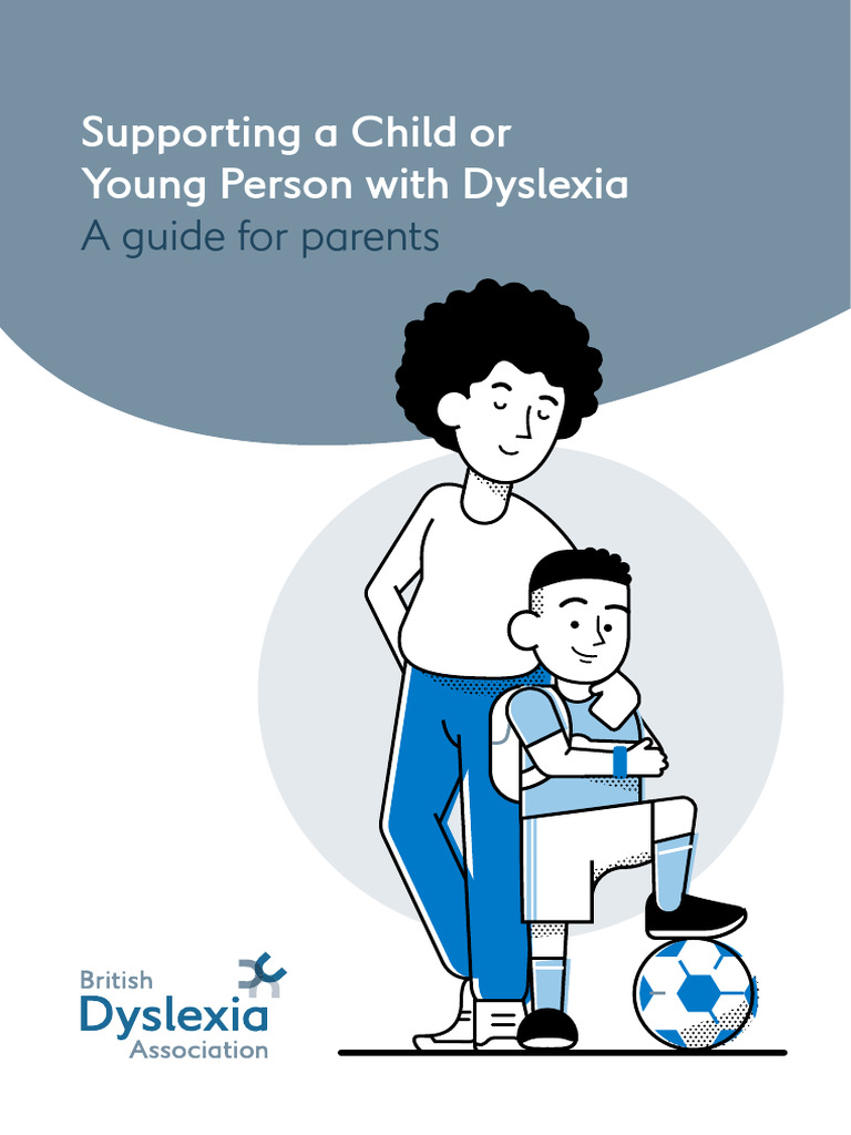 British Dyslexia Association Guide For Parents | PDF | Dyslexia ...