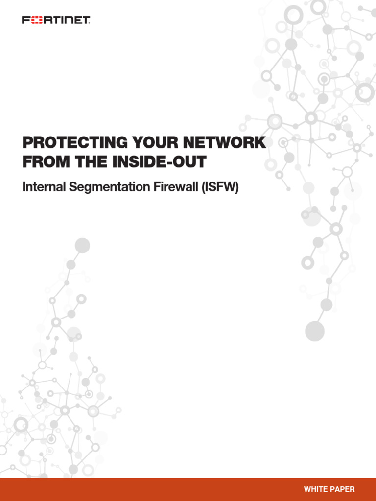 Protecting Your Network From The Inside Out | PDF | Computer Network | Firewall (Computing)