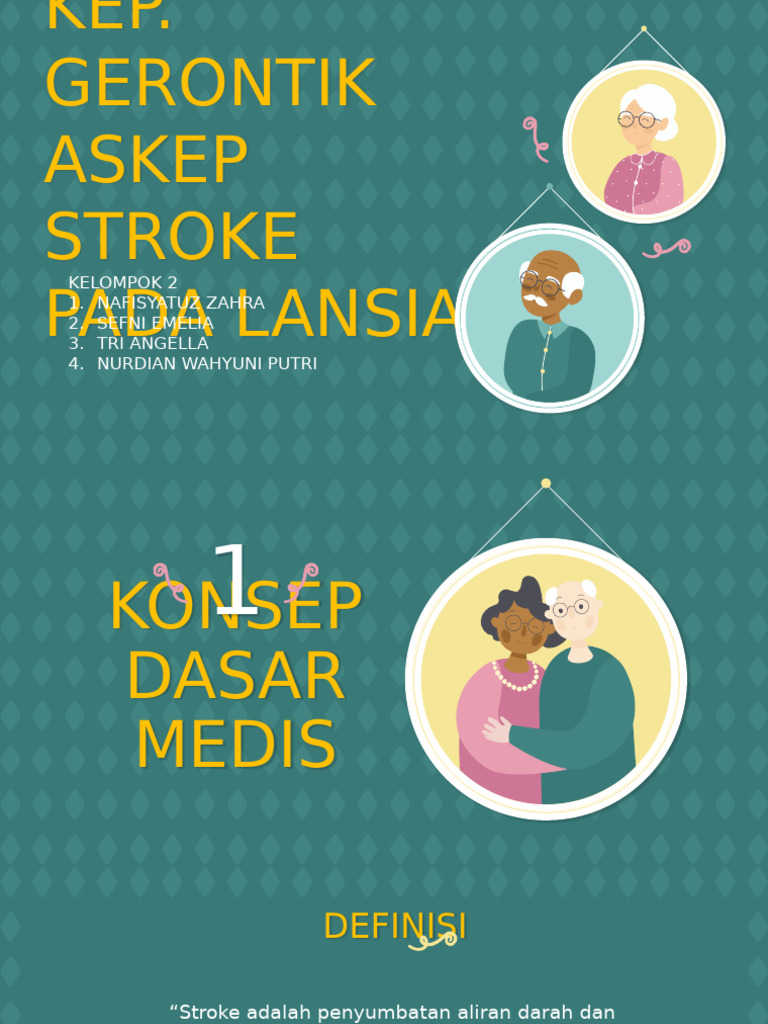 PPT KEL.2 ASKEP STROKE PADA LANSIA- KEP. GERONTIK | PDF