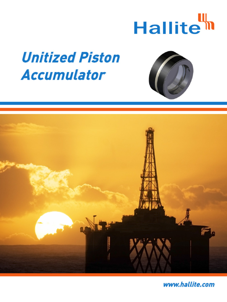 Hallite Unitized Piston Accumulator | PDF | Materials | Piston