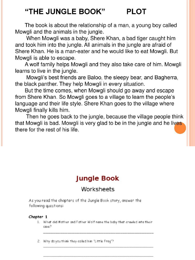 THE+JUNGLE+BOOK+PLOT+The+book+is+about+the+relationship+of+a+man,+a ...