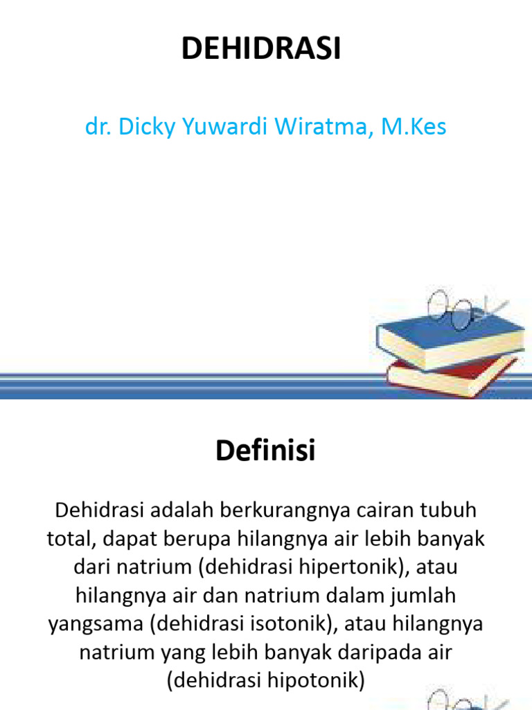 Panduan Lengkap Dehidrasi dan Penanganannya | PDF