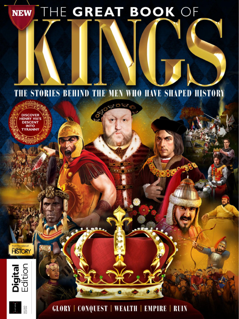 All About History - The Great Book of Kings - 2nd Edition 2024 | PDF