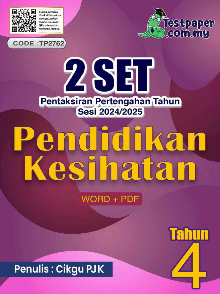 TP2762 - 2 Set Pentaksiran Pertengahan Tahun Pendidikan Kesihatan Tahun 4 PPT 2024-20252 | PDF