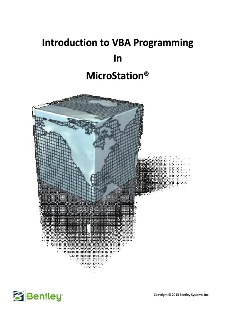 Introduction To Vba Programming Introduction To Vba Programming in in Microstation® Microstation ...