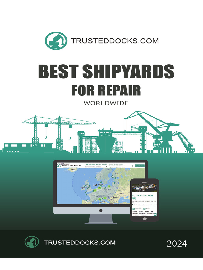 BEST SHIPYARDS FOR REPAIR - Trusteddocks | PDF | Shipping