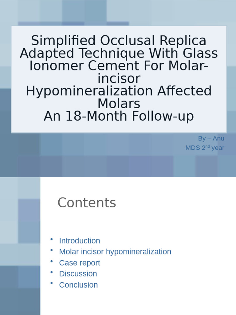 Simplified Occlusal Replica Adapted Technique MIH | PDF | Tooth Enamel ...