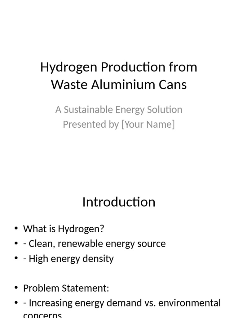 Hydrogen from Waste Aluminium Cans | PDF | Aluminium | Waste
