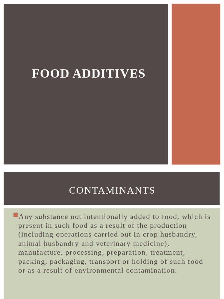 Understanding Food Additives and Contaminants | PDF | Foods | Antioxidant