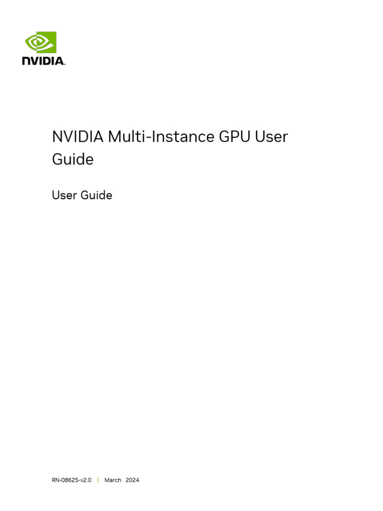 NVIDIA MIG User Guide | PDF | Graphics Processing Unit | Parallel Computing