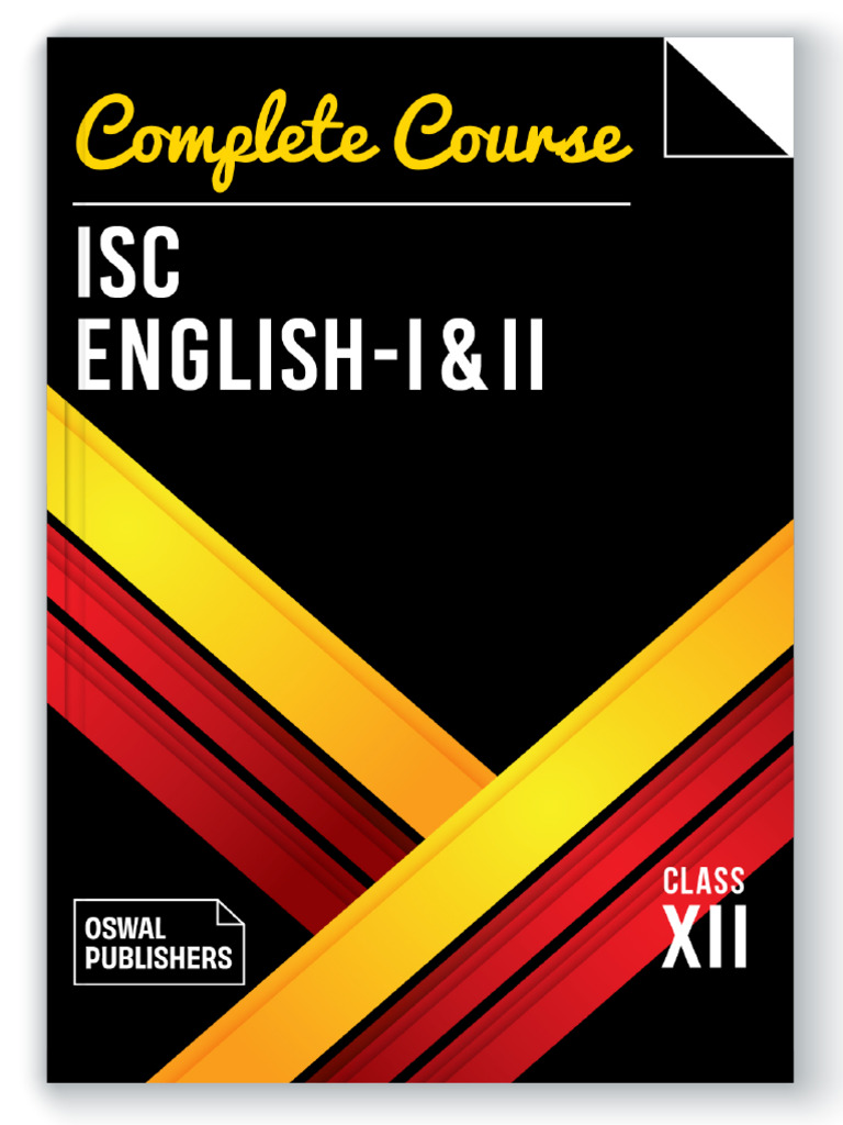 Oswal Complete Course English I & II For ISC Class 12 Reference | PDF | Thought | Narrative