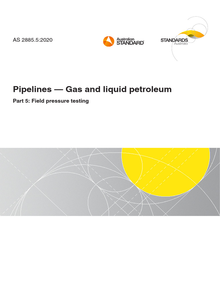 Pipelines - Gas and Liquid Petroleum: Part 5: Field Pressure Testing | PDF