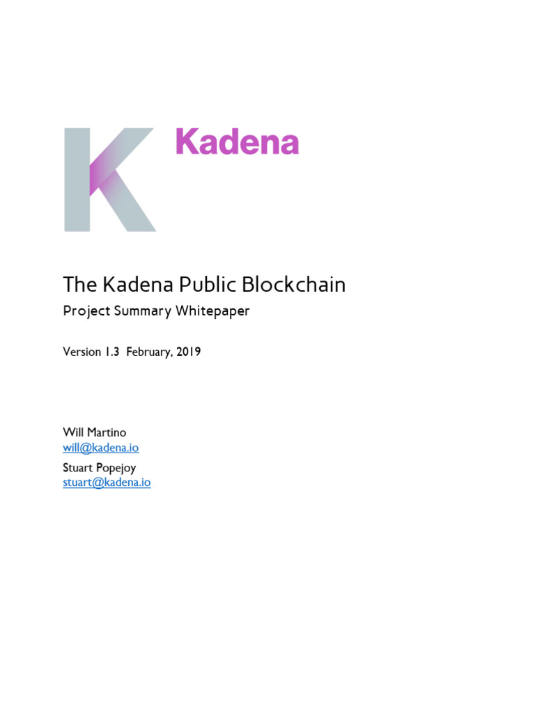 The Kadena Public Blockchain: Project Summary Whitepaper | PDF | Formal Verification | Databases
