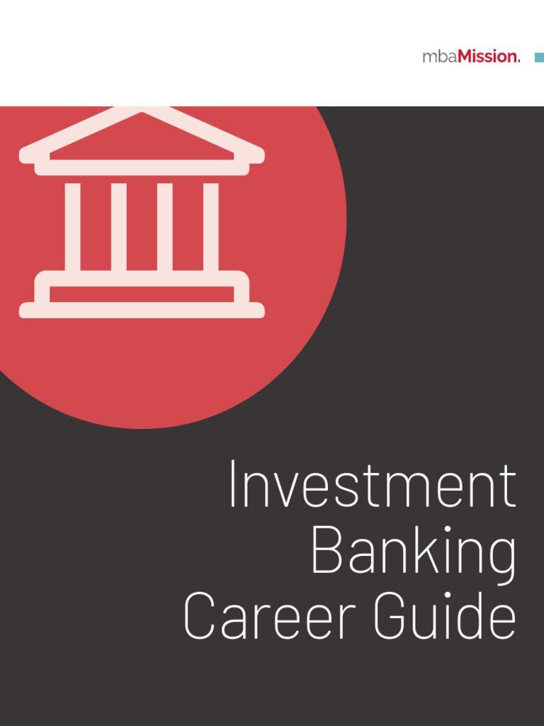 IB Career Guide | PDF | Investment Banking | Financial Analyst