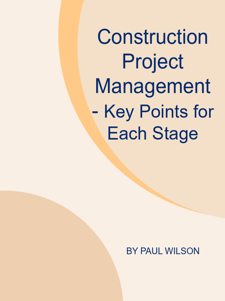Construction-Project-Management-Key-Points-for-Each-Stage | PDF ...
