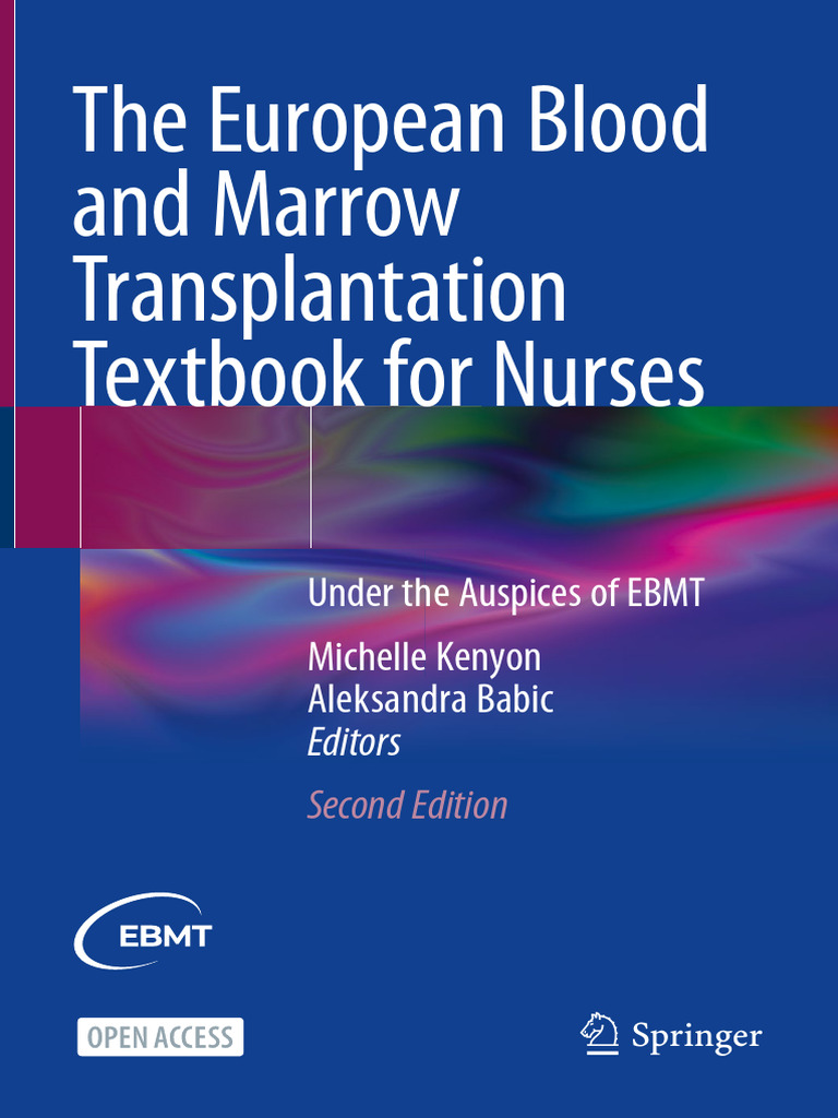 The European Blood and Marrow Transplantation Textbook for Nurses | PDF ... The European Blood and Marrow Transplantation Textbook for Nurses | PDF ...