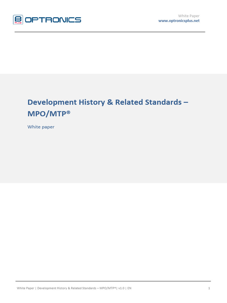 OP MPO MTP Development History&Related Standards White Paper Rev.1.0 ...