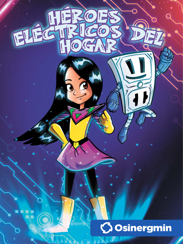 Héroes Eléctricos: Luz y su Poder | PDF