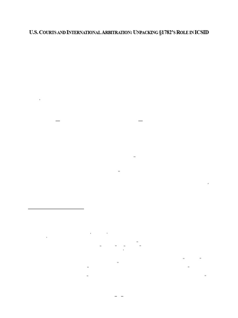 U.S. Courts and International Arbitration-Unpacking 1782'S Role in ...