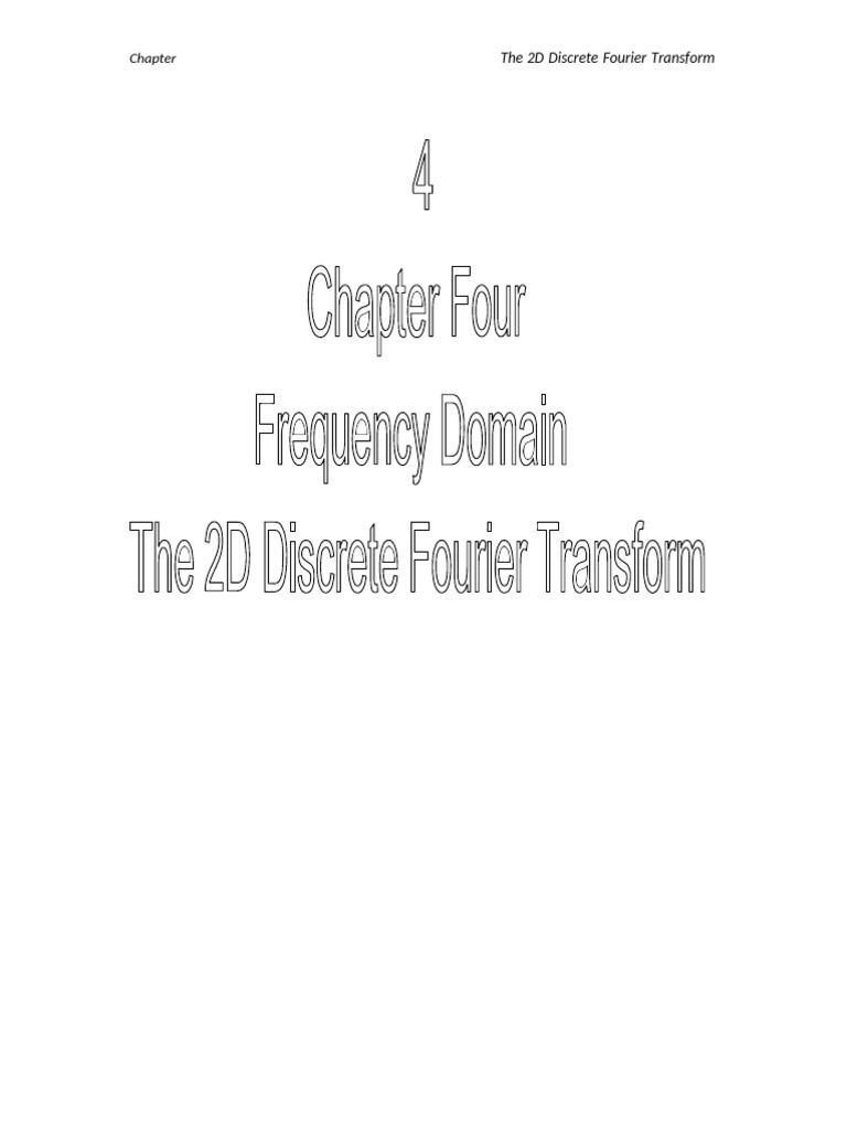 Properties of 2D DFT in Image Processing | PDF | Discrete Fourier ...