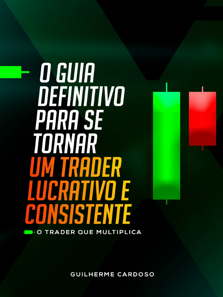 Trader que Multiplica: Guia Prático | PDF | Day Trading (mercado ...