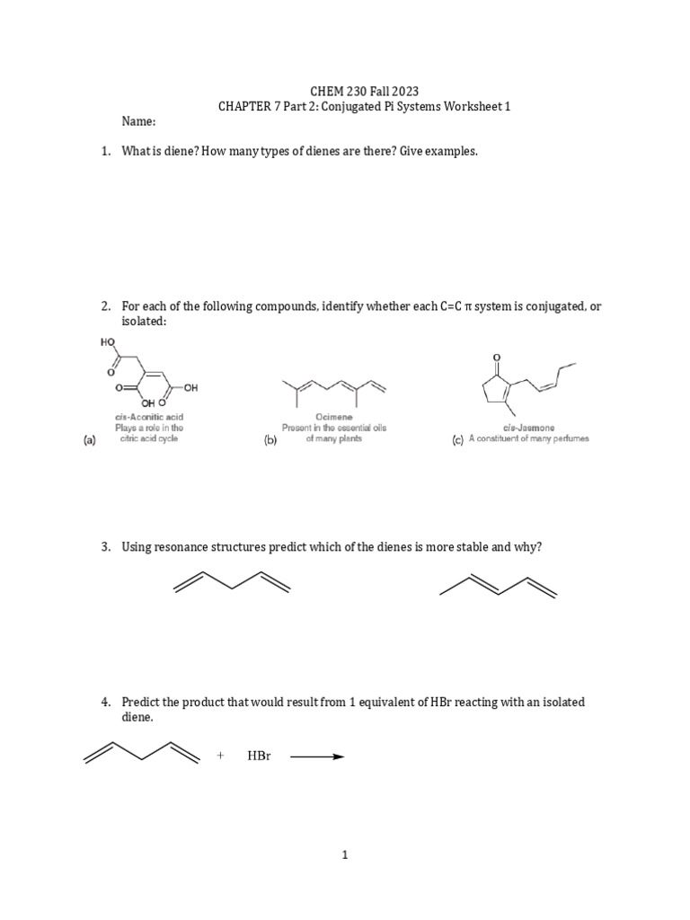 Chapter 7 Part 2 Conjugated Pi Systems, Aromaticity, and Reactions of ...