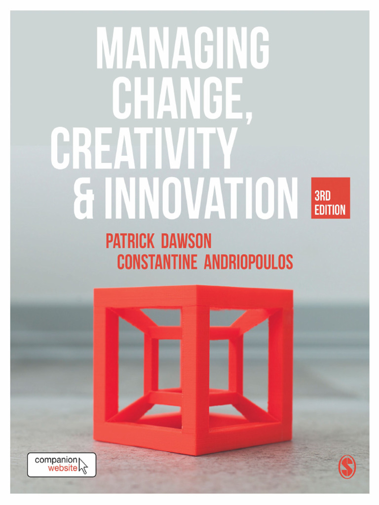Managing Change, Creativity and Innovation by Patrick Dawson ...
