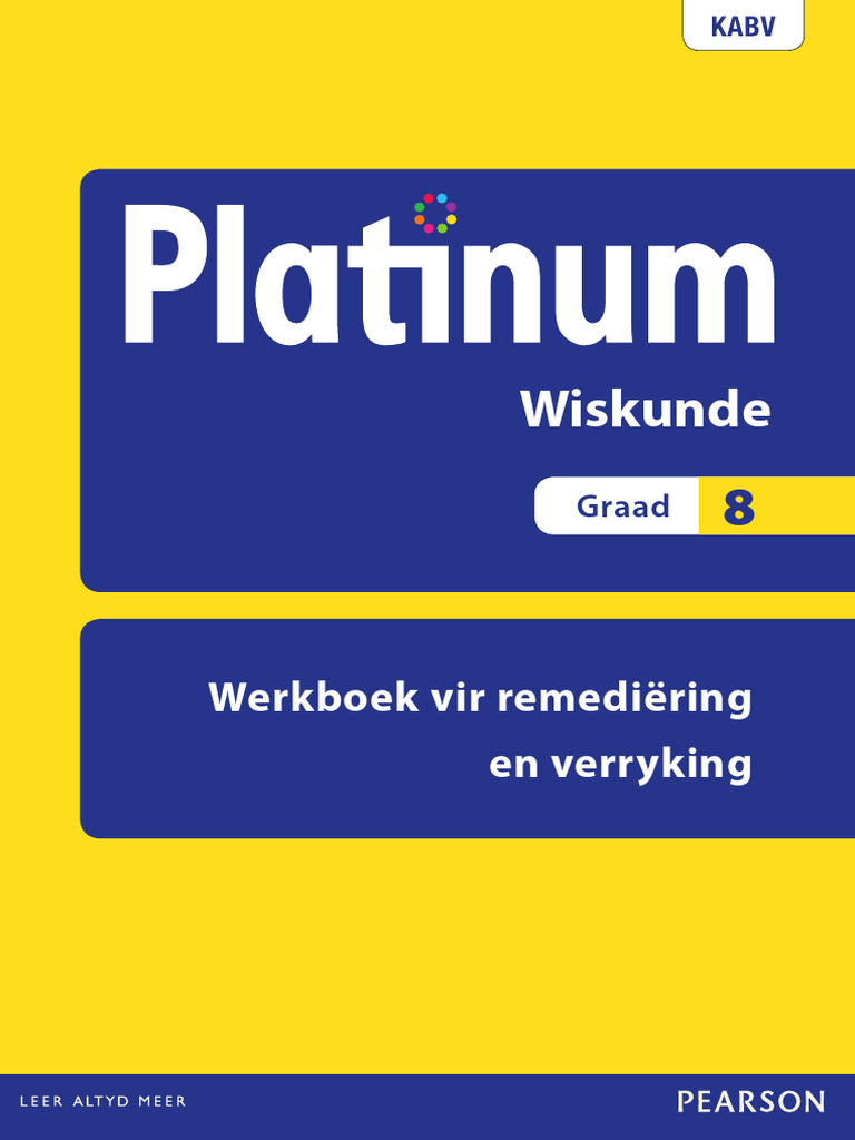 Gr8 Wiskunde Werkboek Vir Remediëring & Verryking Platinum | PDF