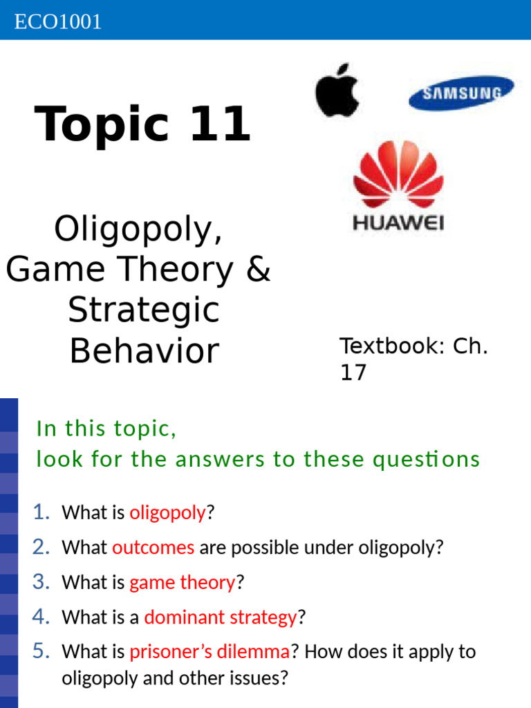 11_Oligopoly, Game Theory_stu | PDF | Profit (Economics) | Oligopoly