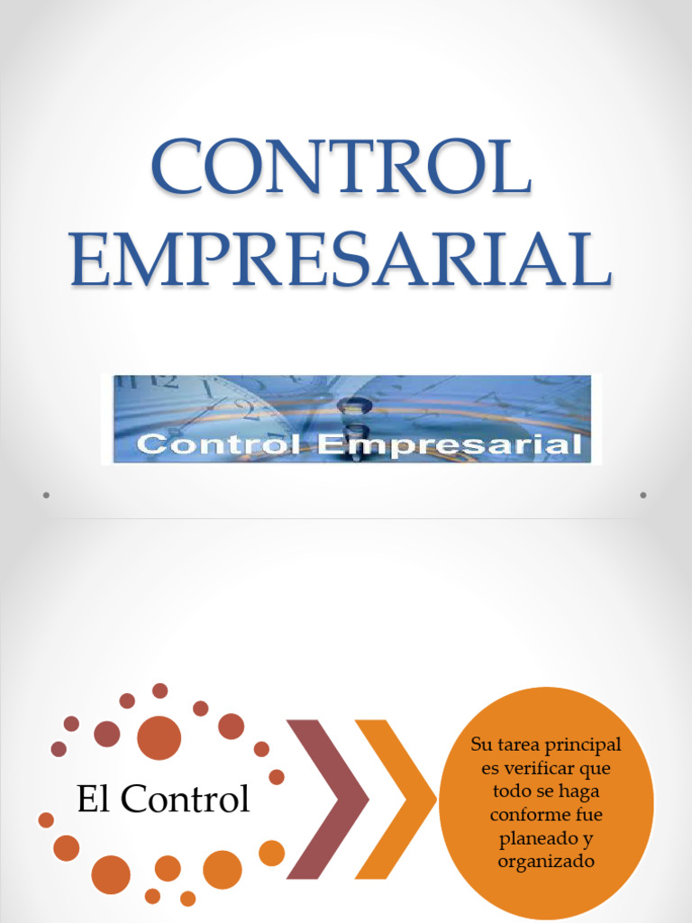 Control Empresarial: Clave del Éxito | PDF | Auditoría | Presupuesto