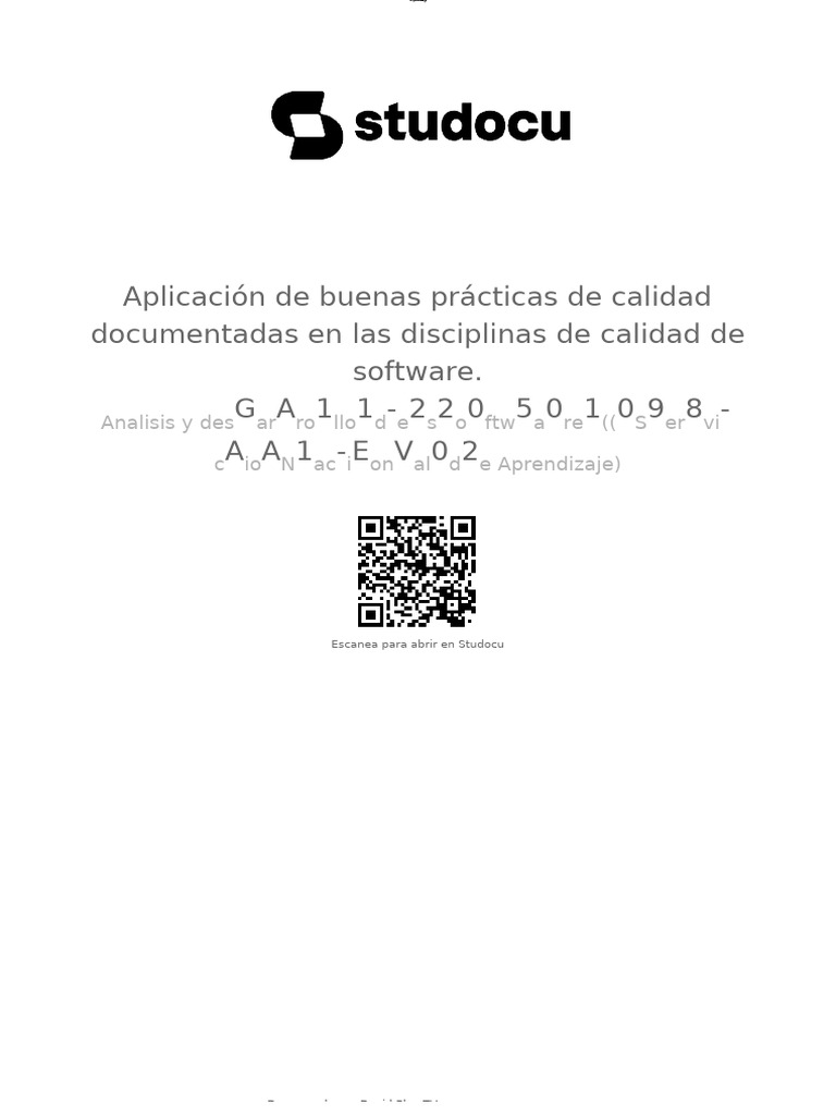 Aplicacion de Buenas Practicas de Calidad Documentadas en Las Disciplinas de Calidad de Software ...