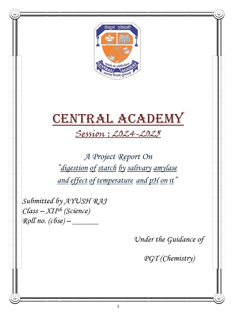 Chemistry project on Salivary amylase Class 12[1] AYUSH RAJ | PDF | Digestion | Saliva