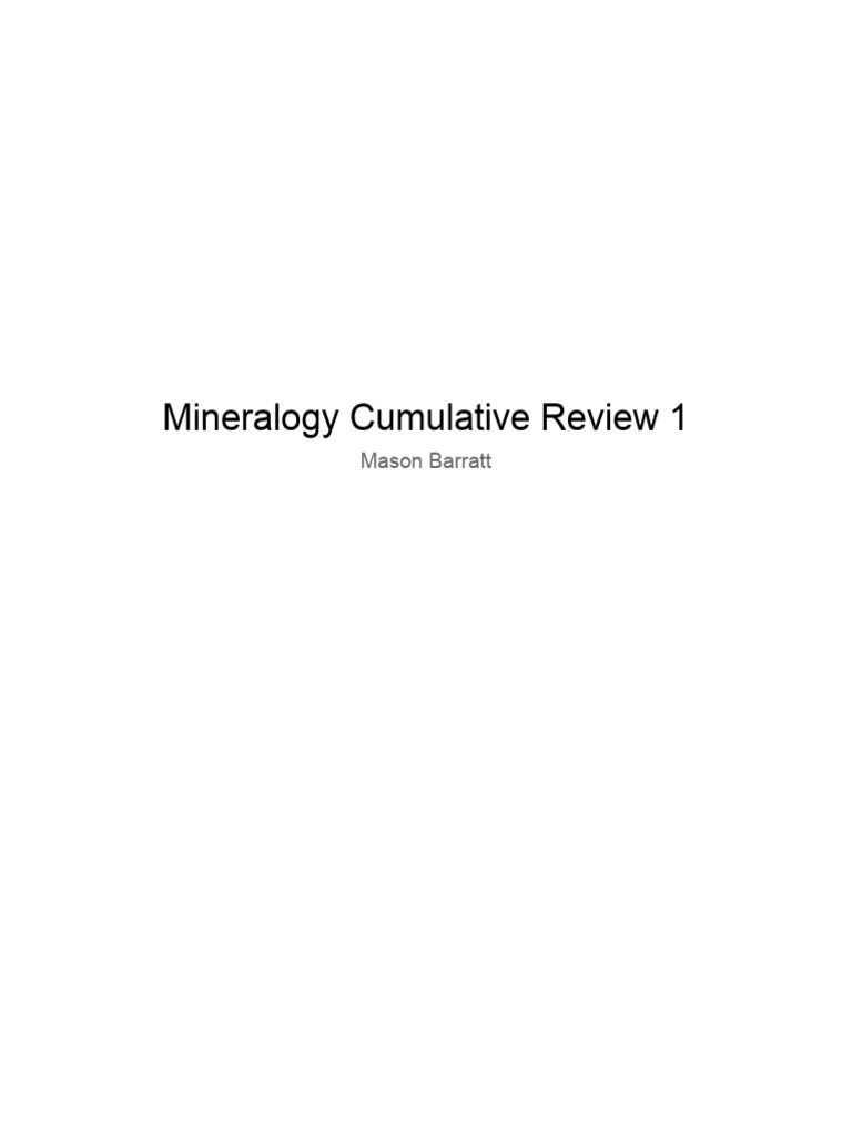 Mineralogy Cumulative Review 1 | PDF | Minerals | Magma
